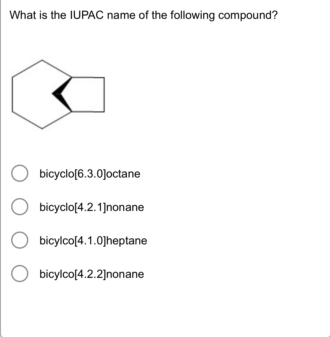 Solved What is the IUPAC name of the following | Chegg.com
