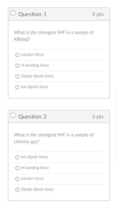 Solved What is the strongest IMF in a sample of KBr(aq) ? | Chegg.com