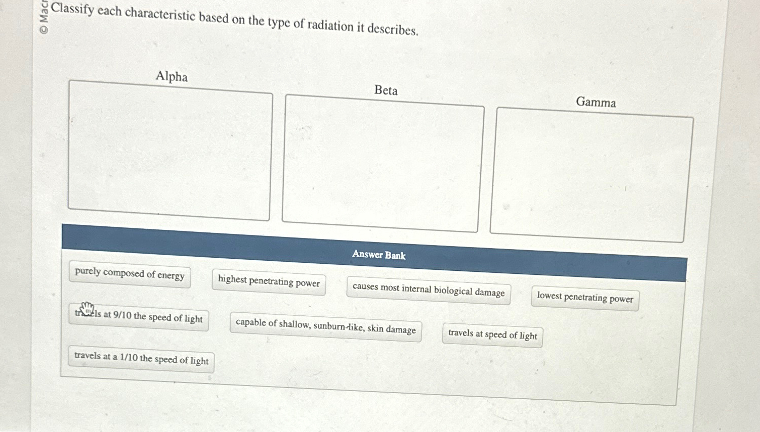 Solved Classify each characteristic based on the type of | Chegg.com
