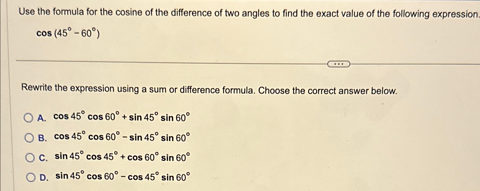 Solved Use the formula for the cosine of the difference of | Chegg.com