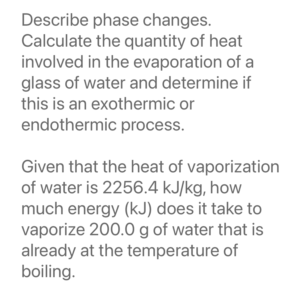 Solved Describe phase changes. Calculate the quantity of | Chegg.com