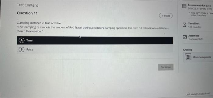 Solved Test Content Question 11 1 Point Clamping Distance 2: | Chegg.com