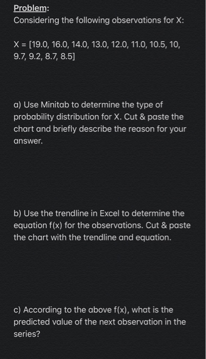 Solved Please show all work neatly and do the Minitab part | Chegg.com