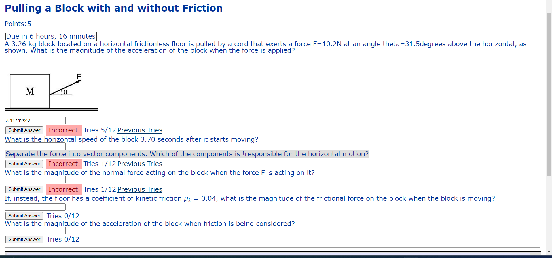 Solved Pulling a Block with and without FrictionPoints: 5Due | Chegg.com