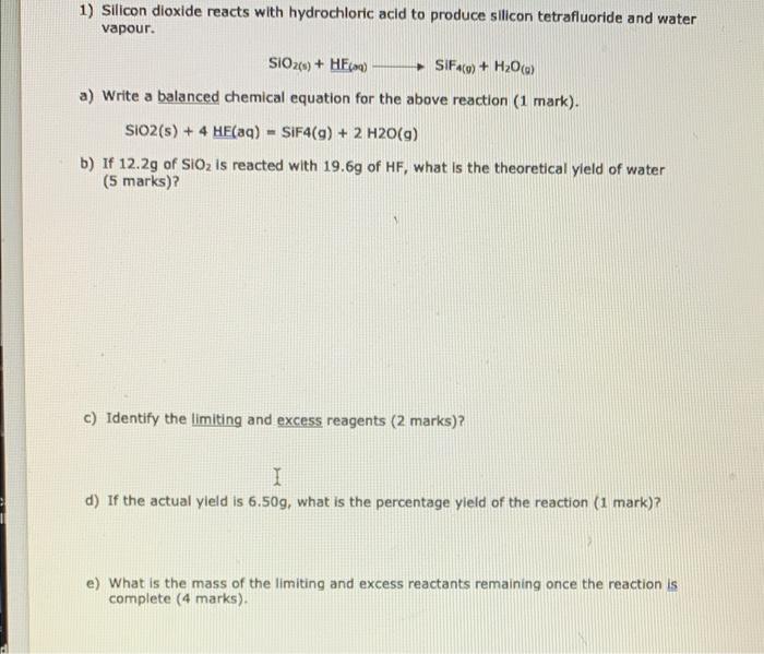 Solved 1) Silicon dioxide reacts with hydrochloric acid to | Chegg.com