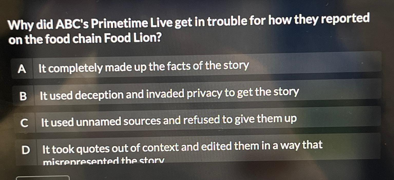 Solved Why did ABC's Primetime Live get in trouble for how | Chegg.com