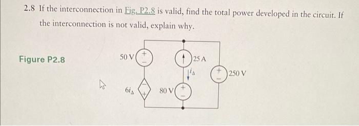 Solved 2.8 If the interconnection in Fig. P2.8 is valid, | Chegg.com