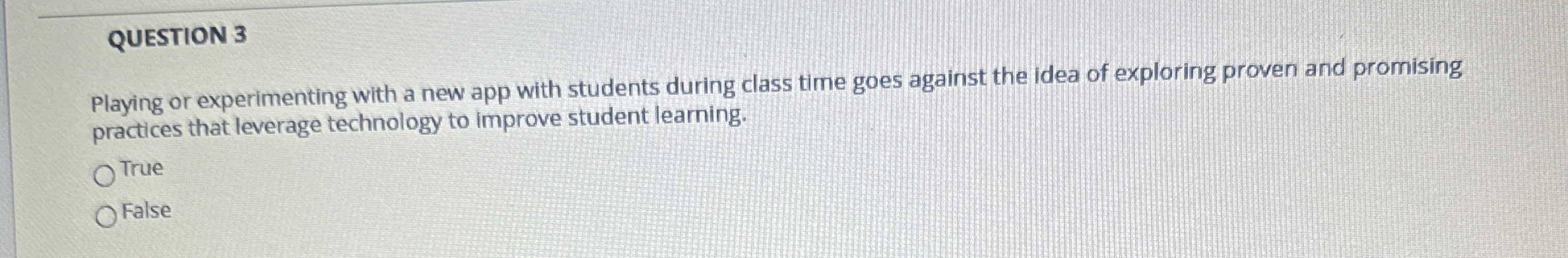 Solved QUESTION 3Playing or experimenting with a new app | Chegg.com