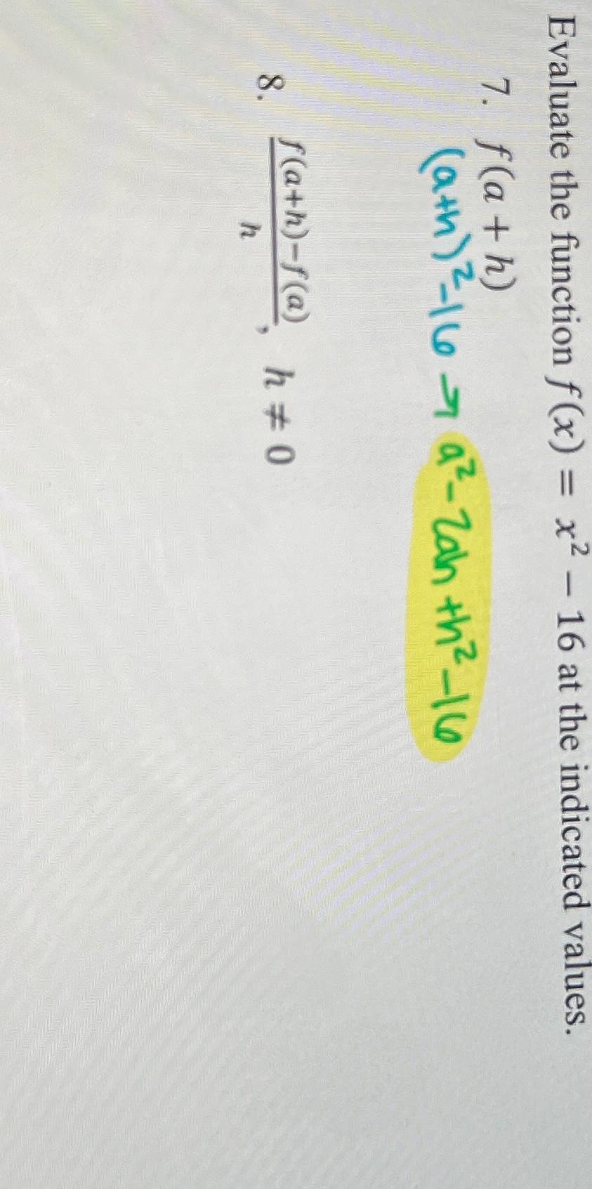Solved Evaluate the function f(x)=x2-16 ﻿at the indicated | Chegg.com