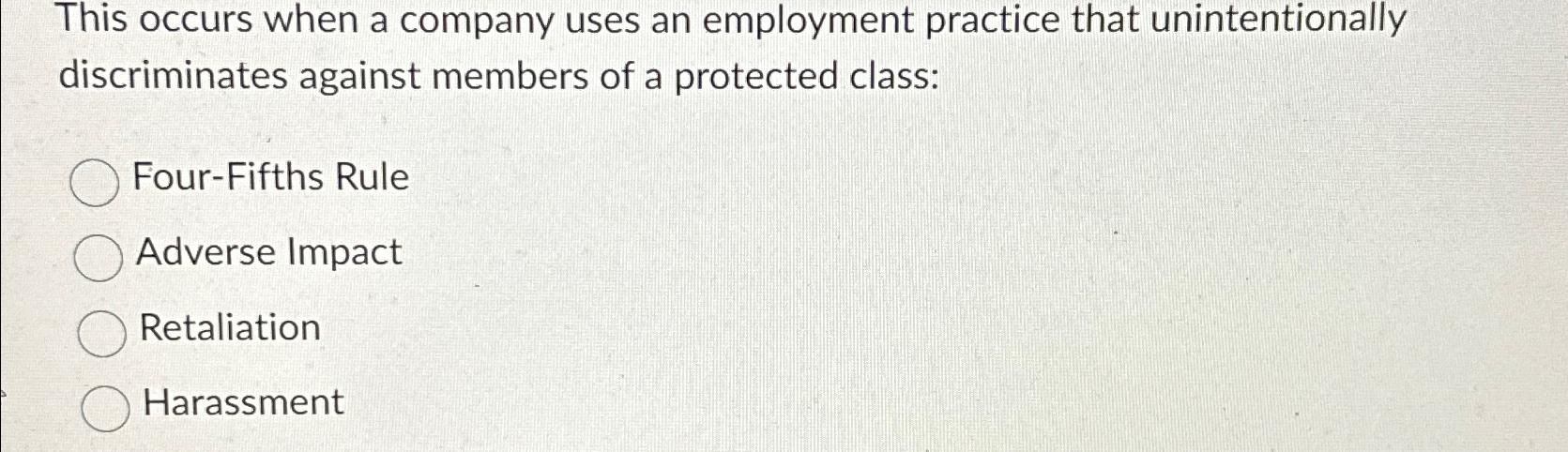 Solved This occurs when a company uses an employment | Chegg.com