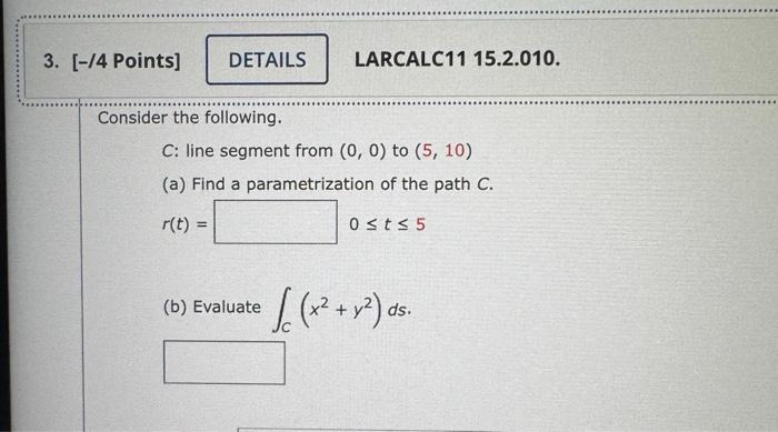 Solved Evaluate the line integral along the given path. | Chegg.com