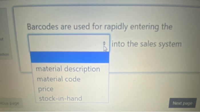 Solved Barcodes are used for rapidly entering the into the | Chegg.com