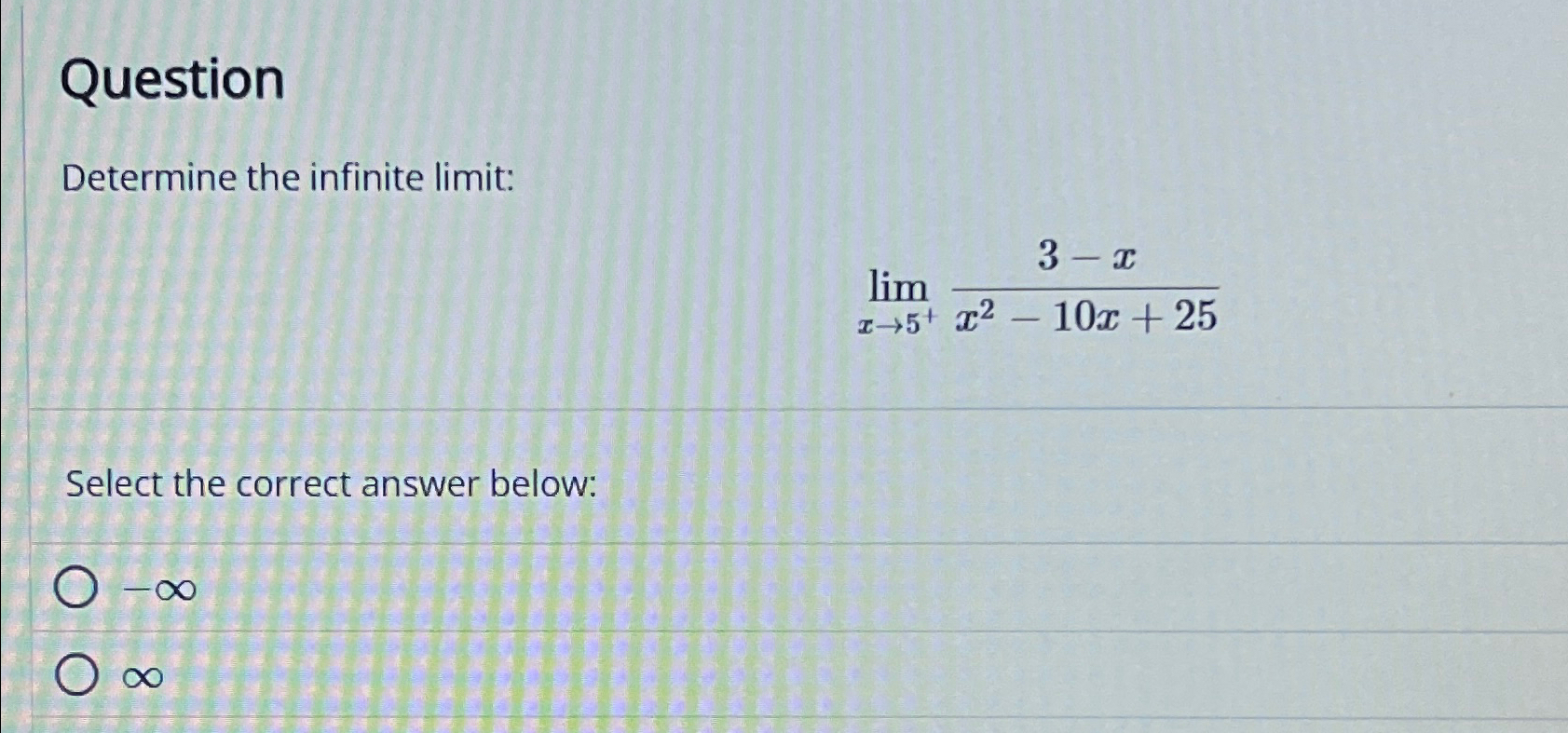 QuestionDetermine the infinite | Chegg.com