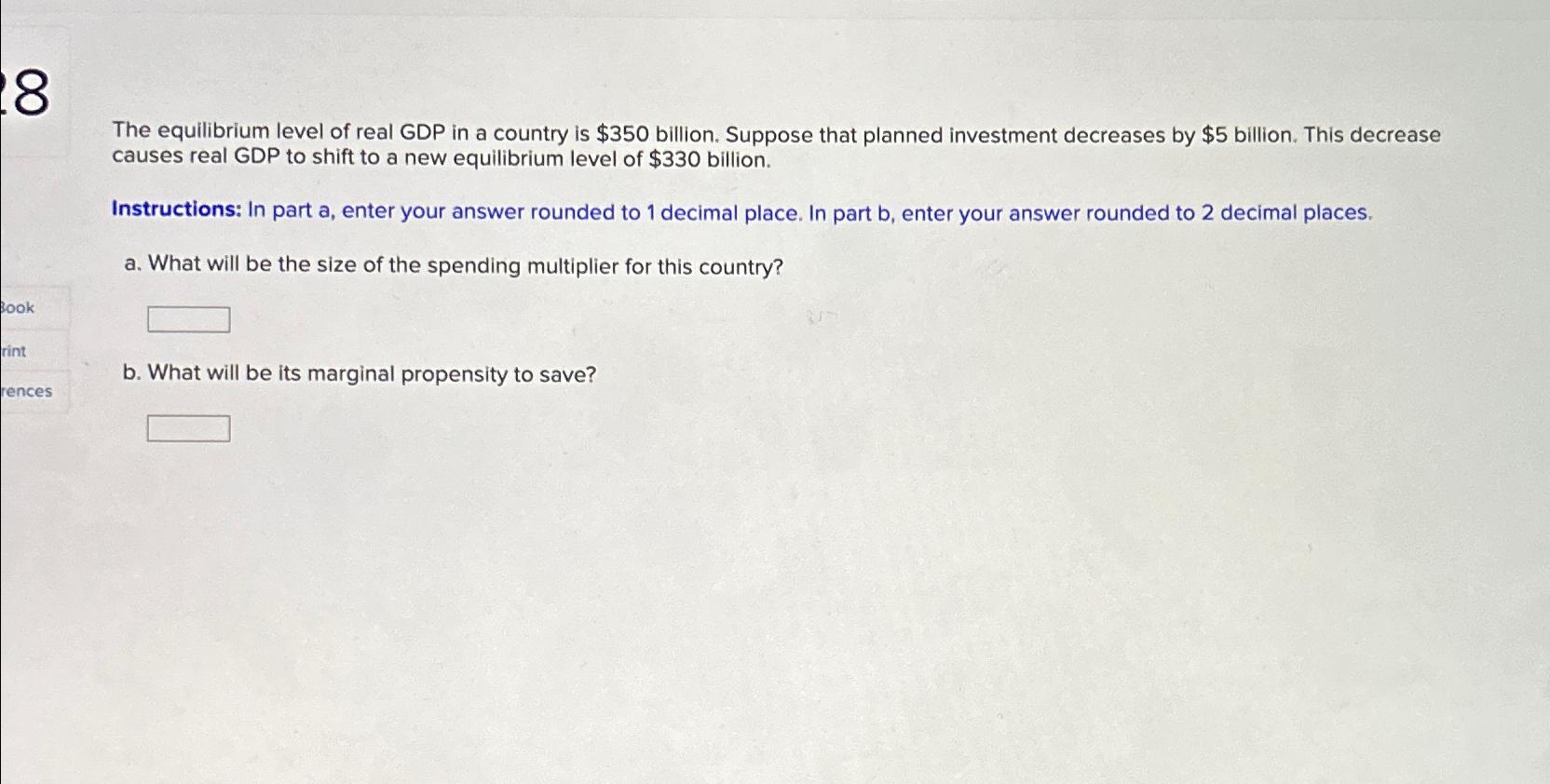 Solved The equilibrium level of real GDP in a country is | Chegg.com