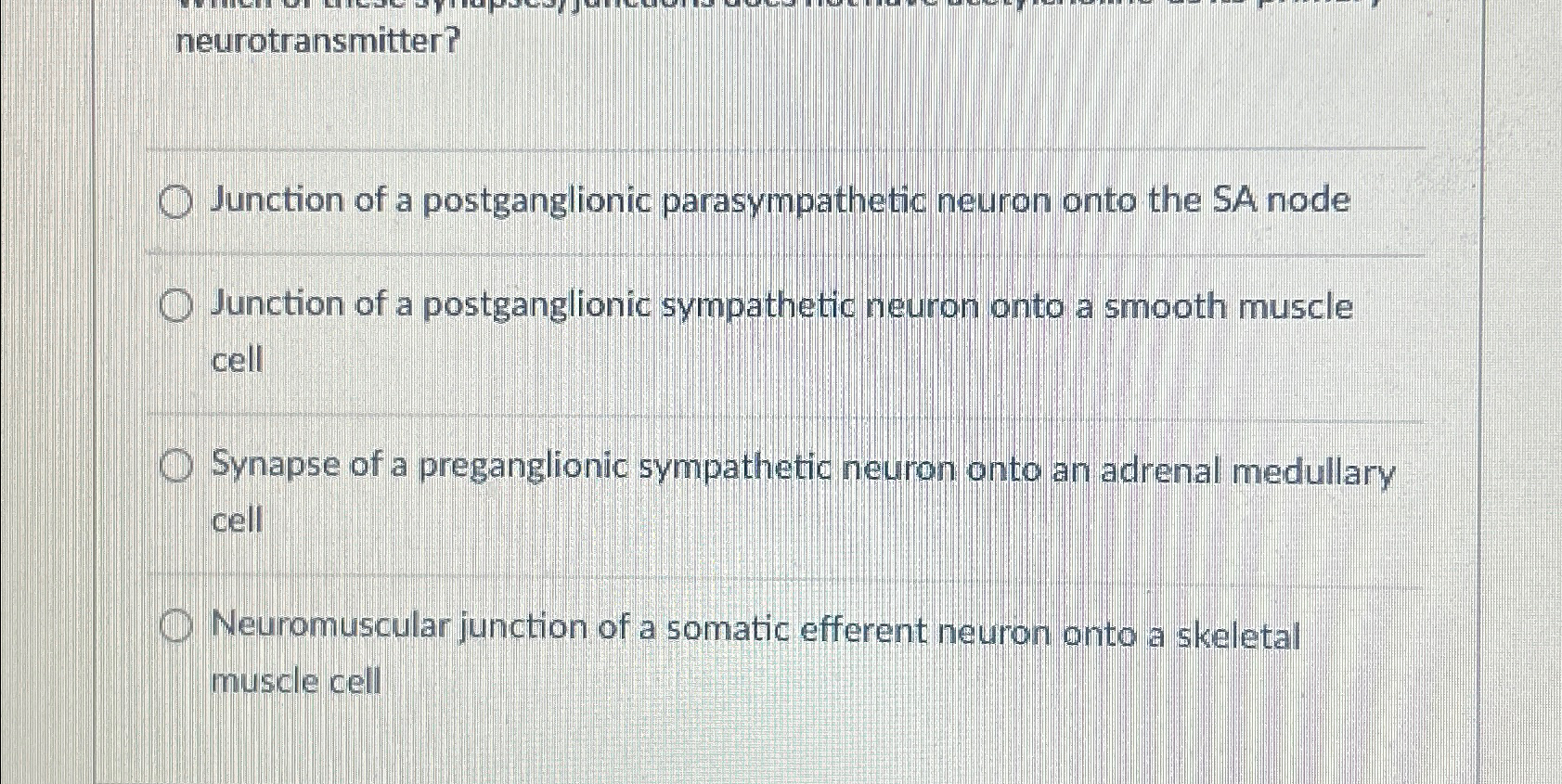 Solved neurotransmitter?Junction of a postganglionic | Chegg.com