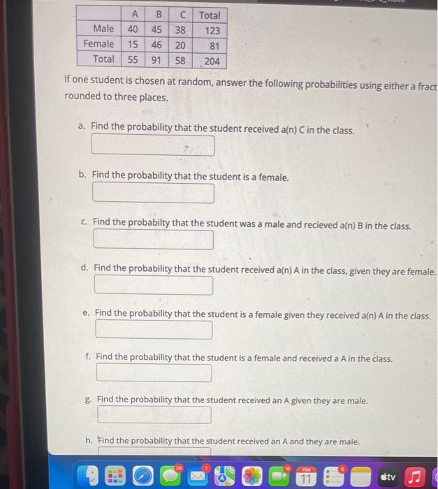 Solved If one student is chosen at random, answer the | Chegg.com