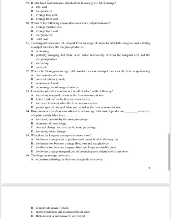 Solved 59. If total fixed cost increases, which of the | Chegg.com