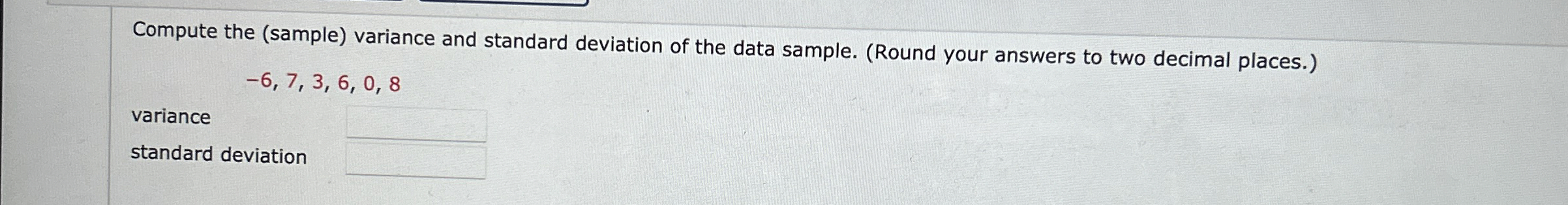Solved Compute the (sample) ﻿variance and standard deviation | Chegg.com