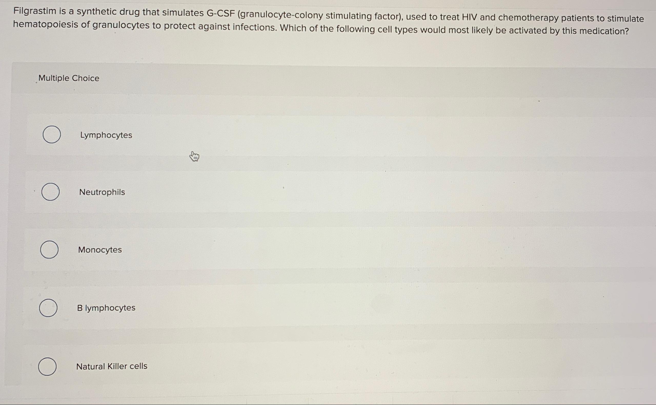 Solved Filgrastim is a synthetic drug that simulates G-CSF | Chegg.com