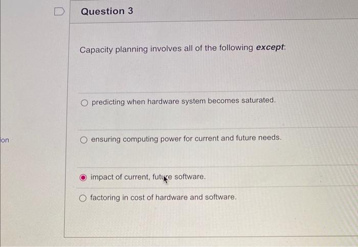 Solved Capacity planning involves all of the following | Chegg.com