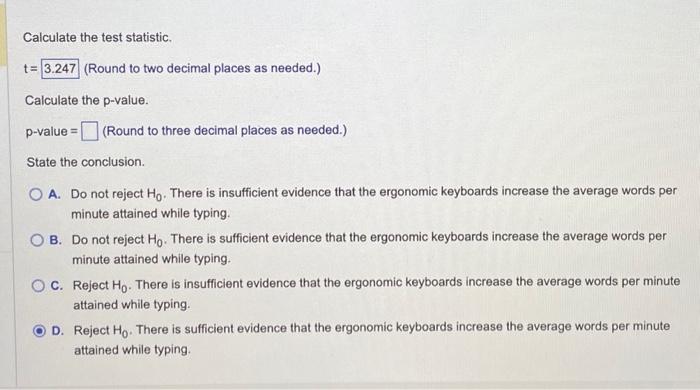 Solved Ergonomic keyboards may increase typing speed. Ten | Chegg.com