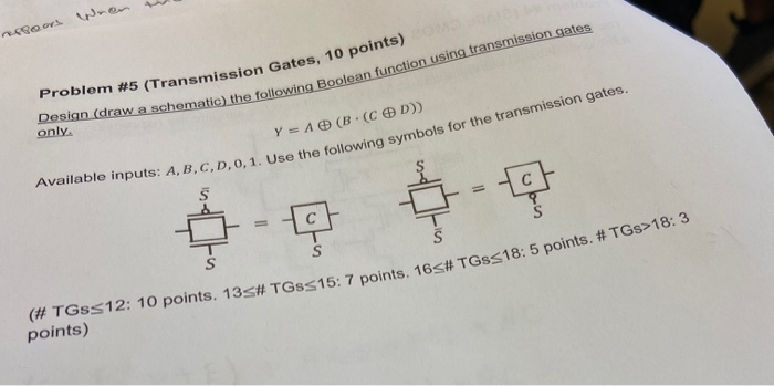 Solved Problem #5 (Transmission Gates, 10 points Design | Chegg.com