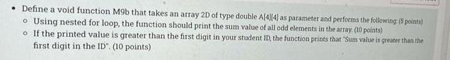 Solved • Define a void function Mºb that takes an array 2D | Chegg.com