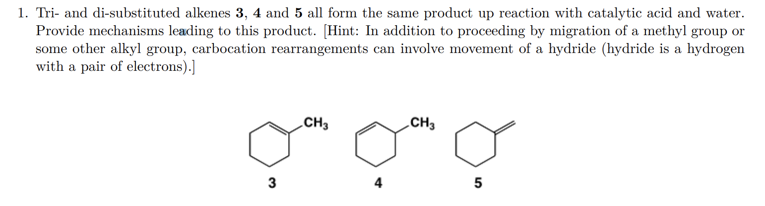 Solved 1. ﻿Tri- ﻿and di-substituted alkenes | Chegg.com