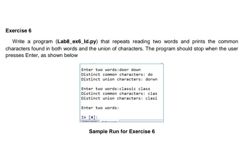 Solved Exercise 6 Write a program (Lab8_ex6_id.py) that | Chegg.com