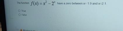 Solved The tunction f(x)=x2-2x ﻿have a zero between x=1.9 | Chegg.com