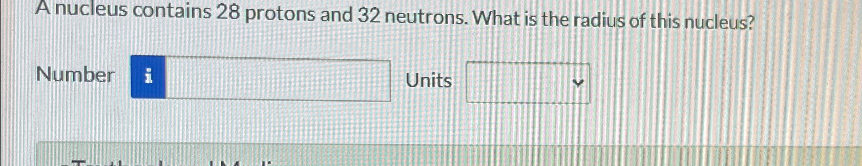 Solved A nucleus contains 28 ﻿protons and 32 ﻿neutrons. What | Chegg.com