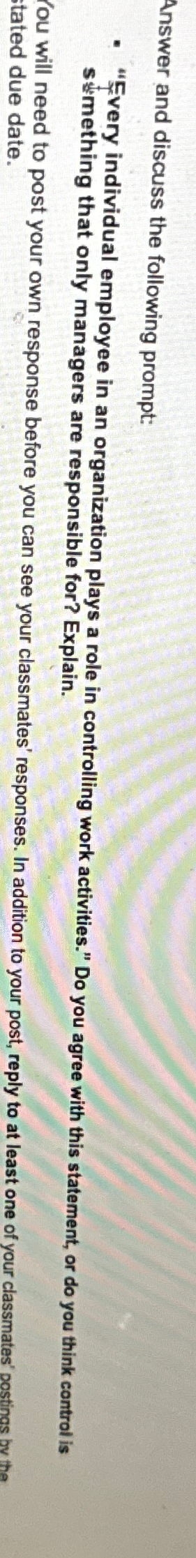 Solved Answer and discuss the following prompt:"Every | Chegg.com