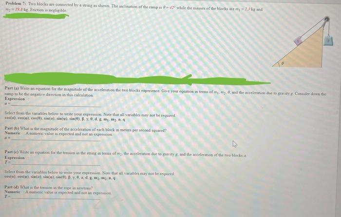 Solved Problem 7: Two blocks are connected by a string as | Chegg.com