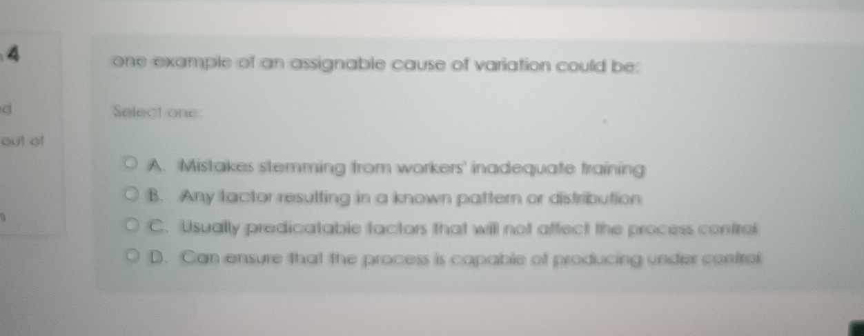 Solved 4 ﻿one example of an assignable cause of variation | Chegg.com
