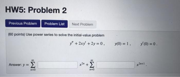 Solved HW5: Problem 2 Previous Problem Problem List Next | Chegg.com