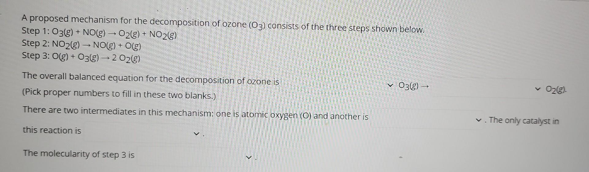Solved A proposed mechanism for the decomposition of ozone | Chegg.com