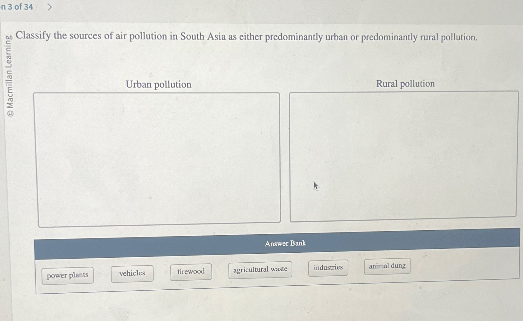 Solved n 3 ﻿of 34Classify the sources of air pollution in | Chegg.com