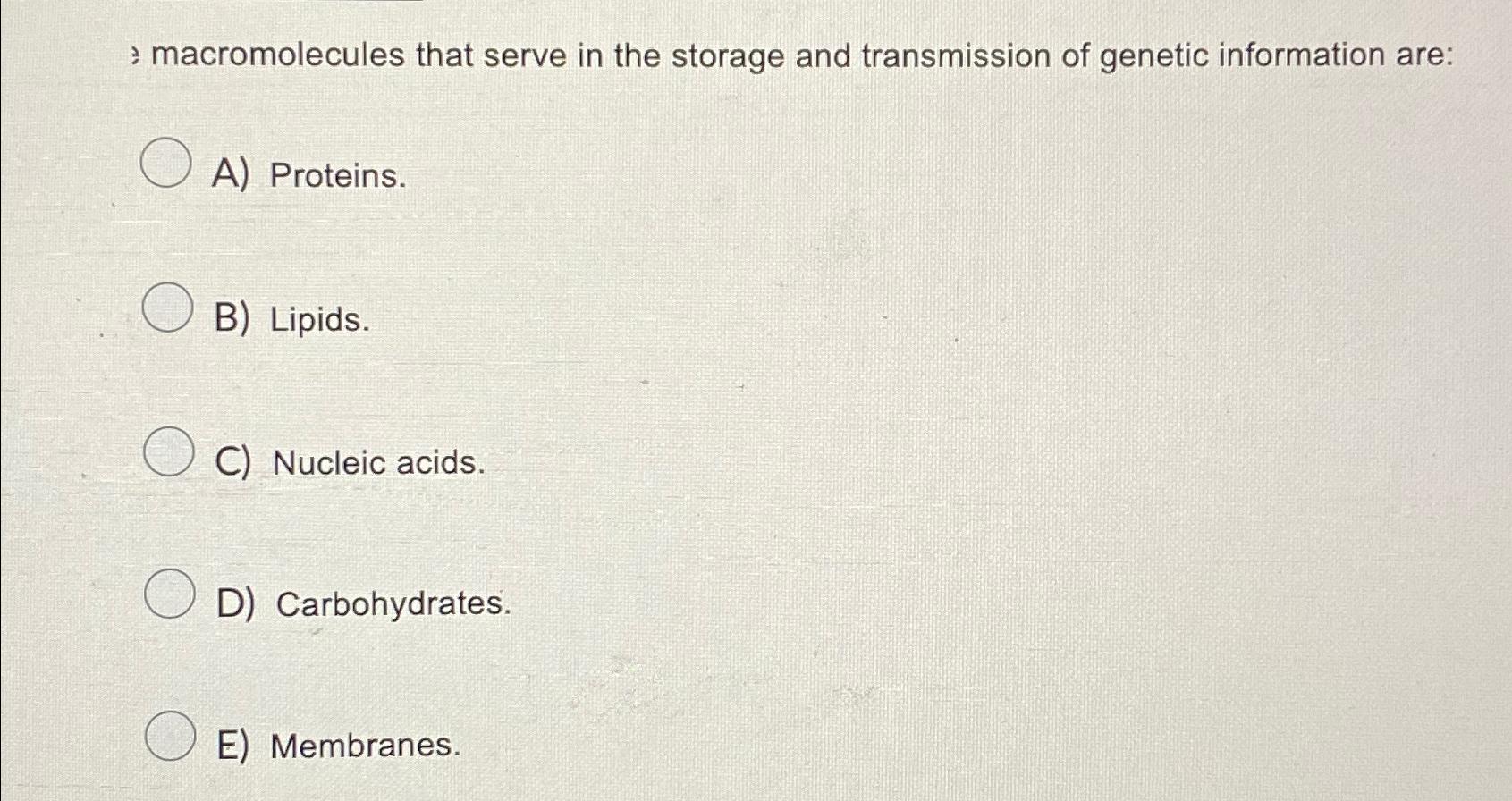 Solved macromolecules that serve in the storage and | Chegg.com