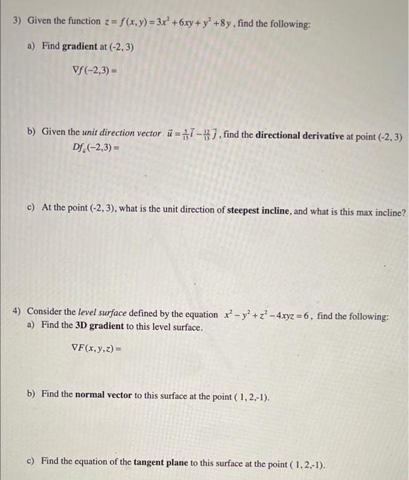Solved 3) Given the function z=f(x,y)=3x² +6xy + y² +8y, | Chegg.com