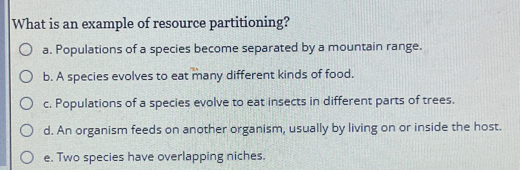 Solved What is an example of resource partitioning?a. | Chegg.com
