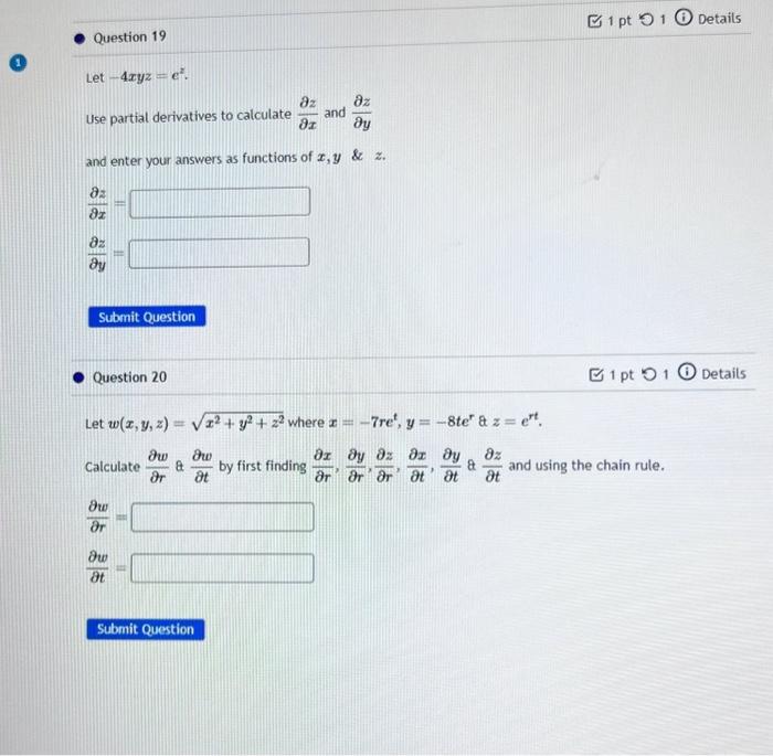 Solved Let −4xyz=ez Use partial derivatives to calculate | Chegg.com