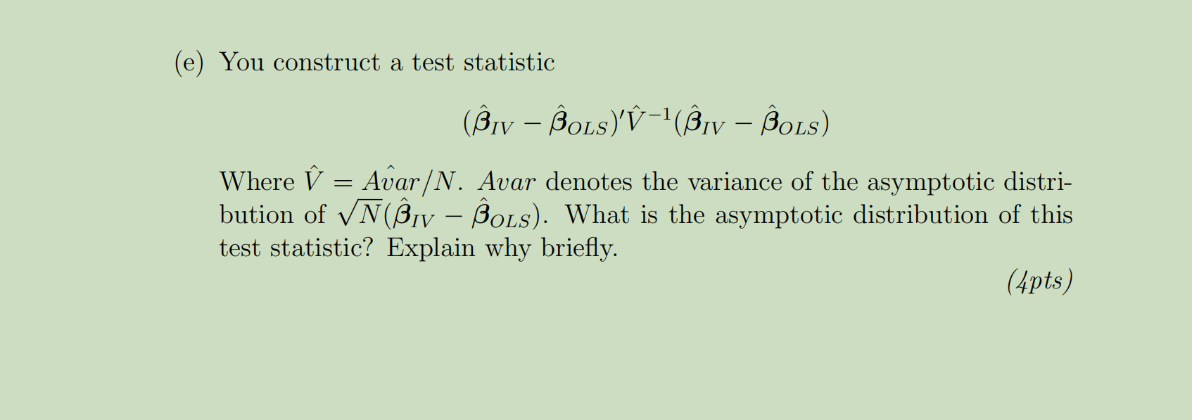 Solved Msc Economics - ﻿﻿Econometrics -Question(e) ﻿You | Chegg.com