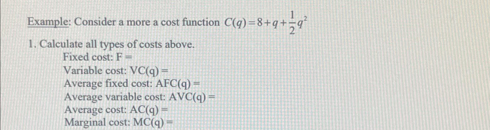 Solved Example: Consider a more a cost function | Chegg.com