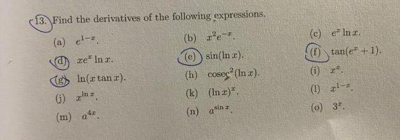 Solved (13.) ﻿Find the derivatives of ﻿the following | Chegg.com