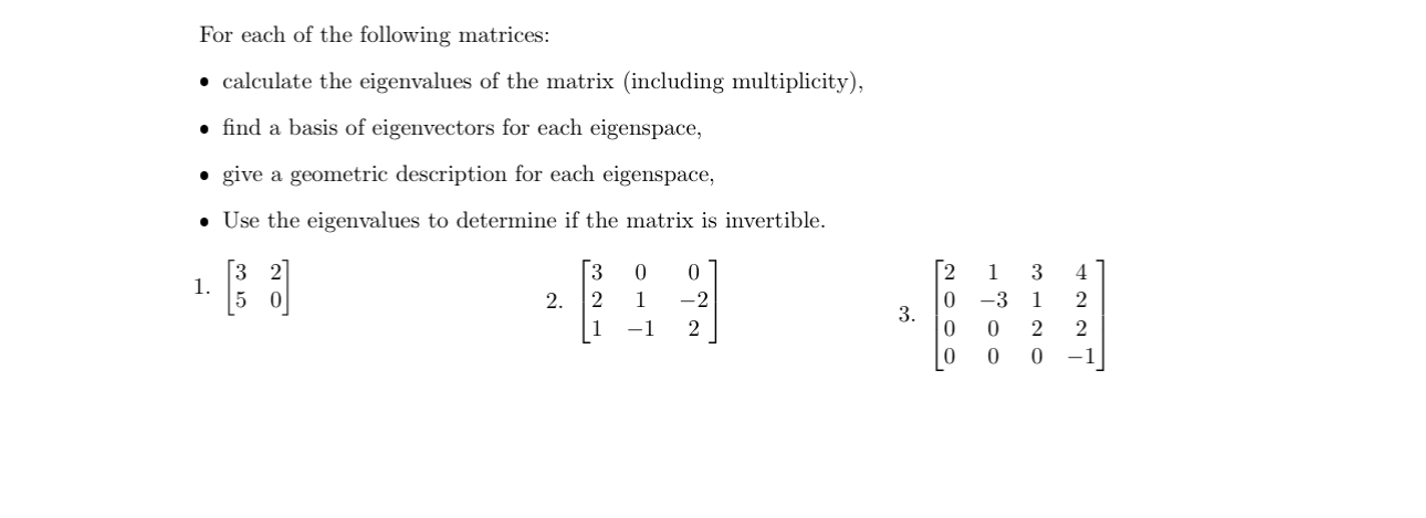 Solved For each of the following matrices:calculate the | Chegg.com