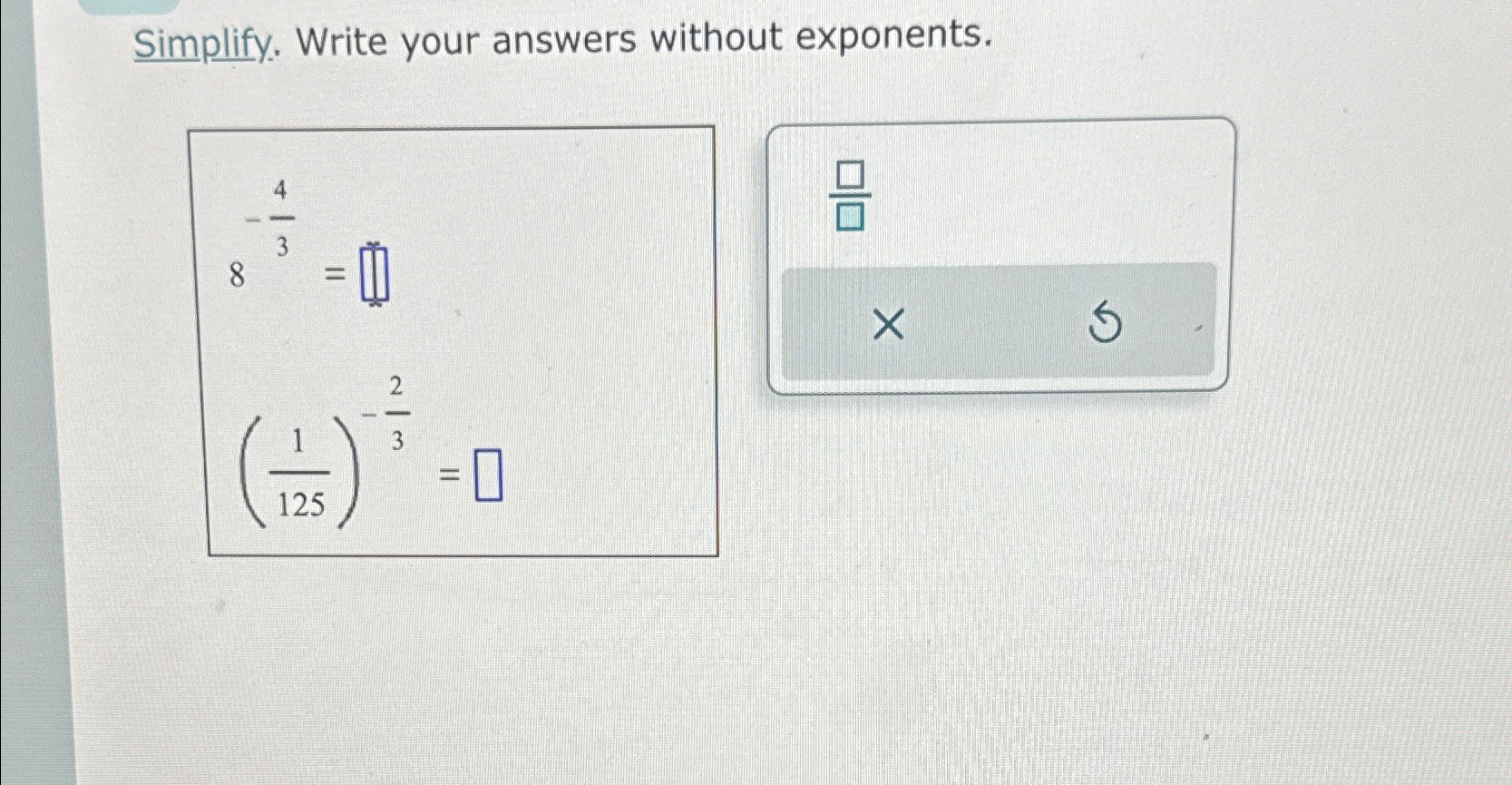 Solved Simplify. Write your answers without | Chegg.com