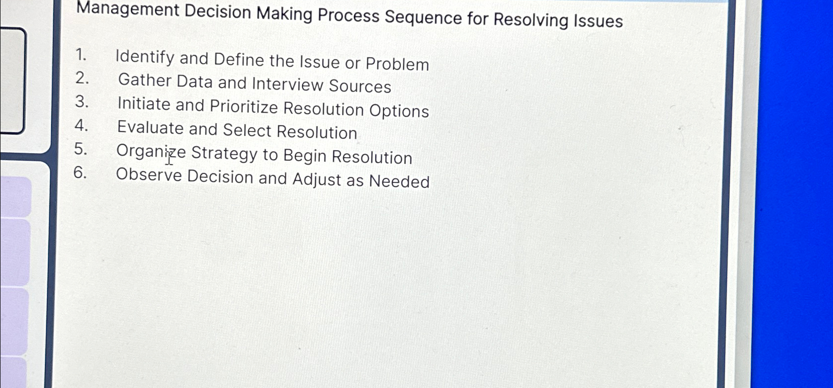 Solved Management Decision Making Process Sequence for | Chegg.com