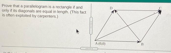 Solved С Prove that a parallelogram is a rectangle if and | Chegg.com
