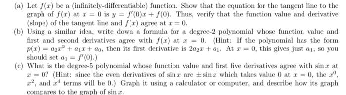 Solved A Let F X Be A Infinitely Differentiable