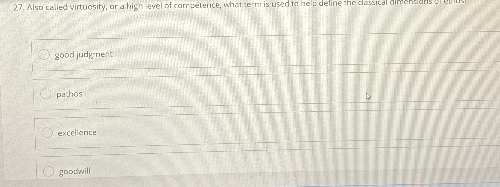 Solved Also called virtuosity, or a high level of | Chegg.com